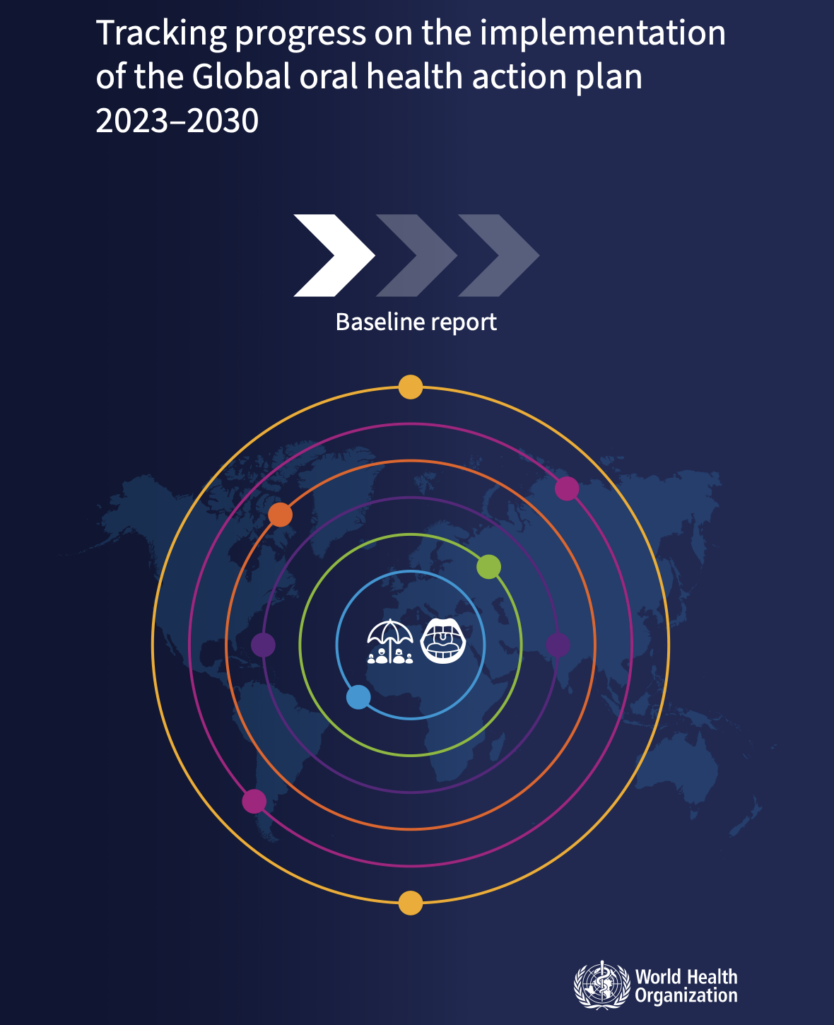 Tracking progress on the implementation of the Global oral health action plan 2023–2030 ...
